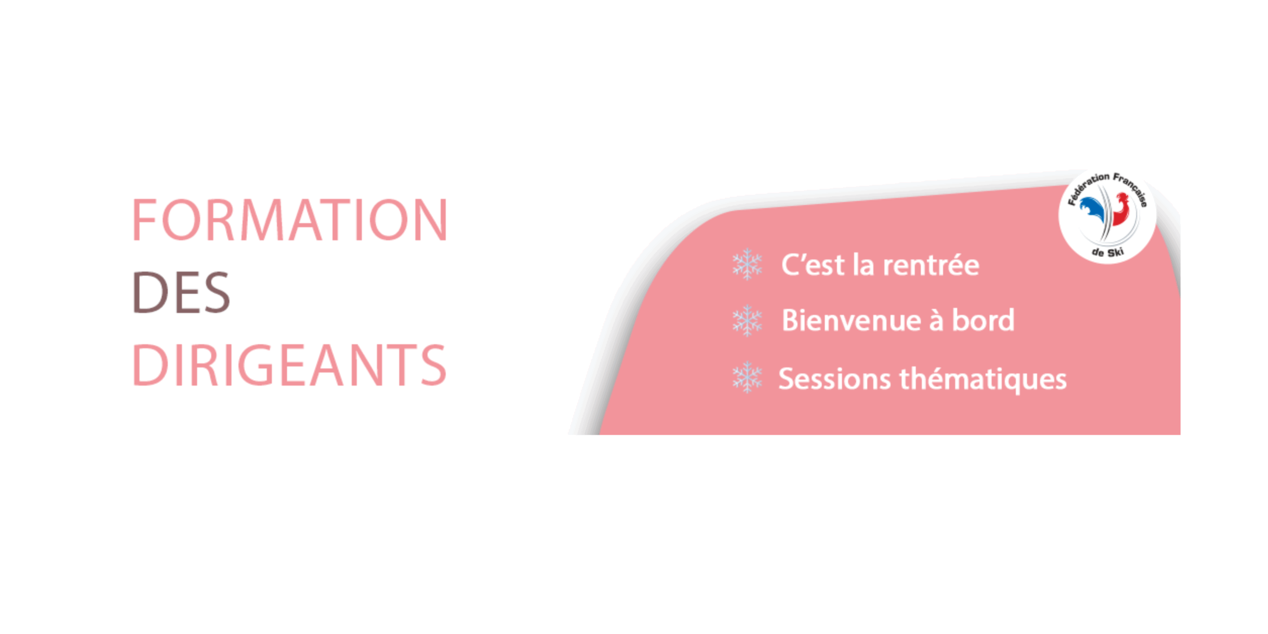 Formation des dirigeants bénévoles - nouveau programme 2025/2026 ! - FFS